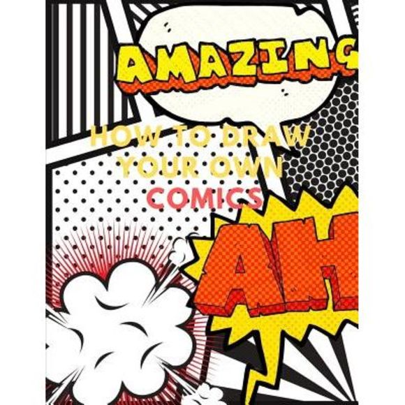 Eileen a. Brown | Other | How To Draw Your Own Comics Making Comics ...